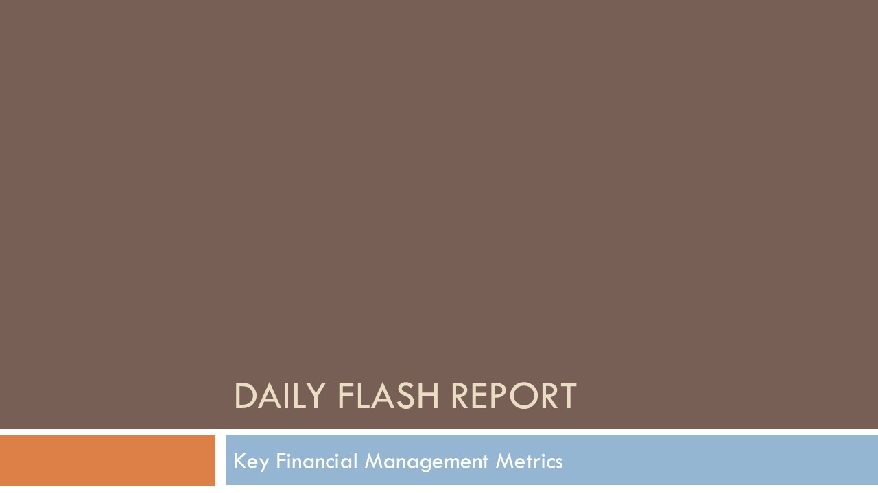 Daily Flash Report – Establishing a Process of On-Going Improvement